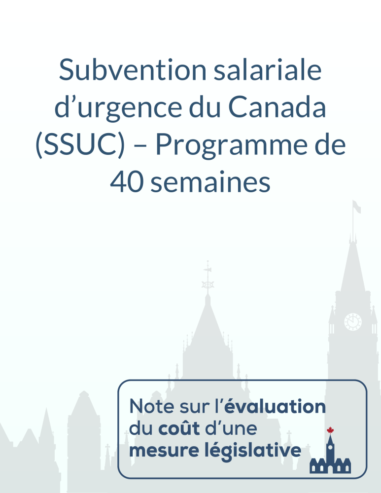 Subvention salariale d’urgence du Canada (SSUC) – Programme de 40 semaines